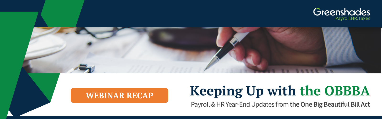 Webinar Recap: Keeping Up with the OBBBA